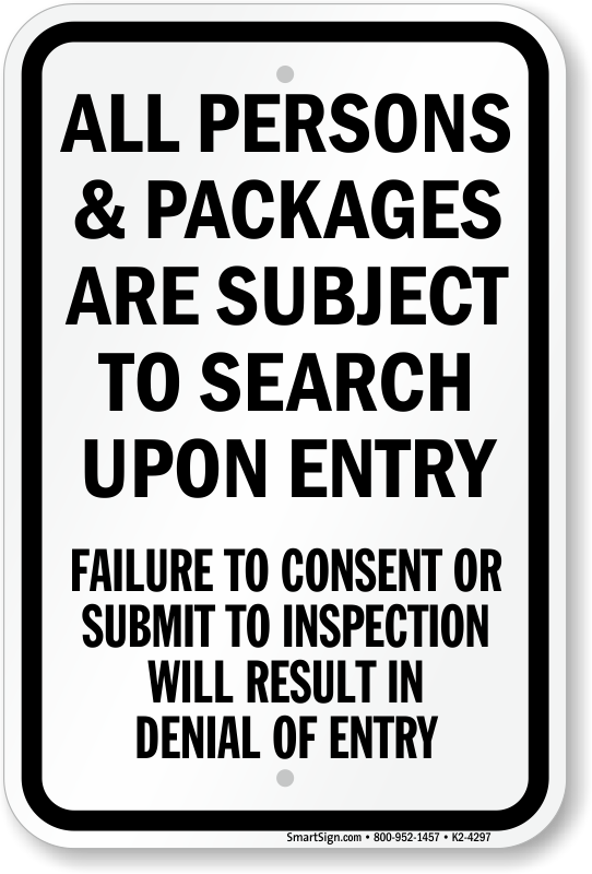 All Persons And Packages Subject to Search Upon Entry Sign, SKU: K2-4297